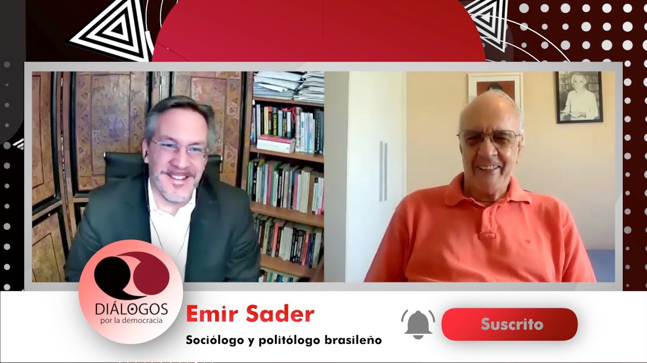 Emir Sader: El nuevo auge de la izquierda en América Latina - John Ackerman